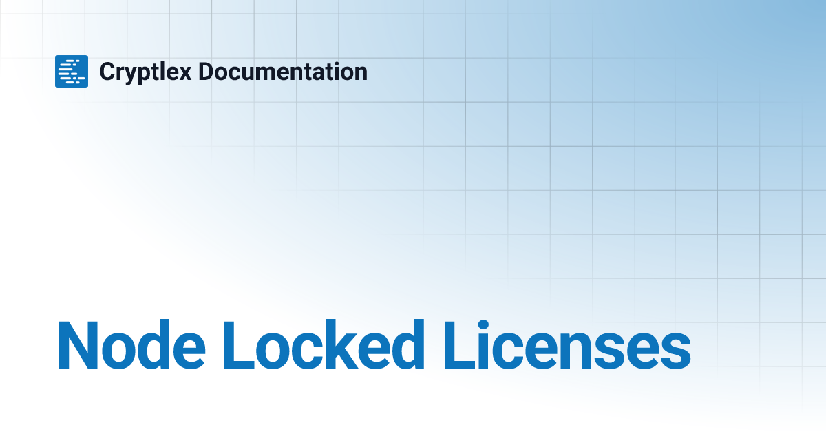 Node Locked Licenses | Cryptlex Documentation
