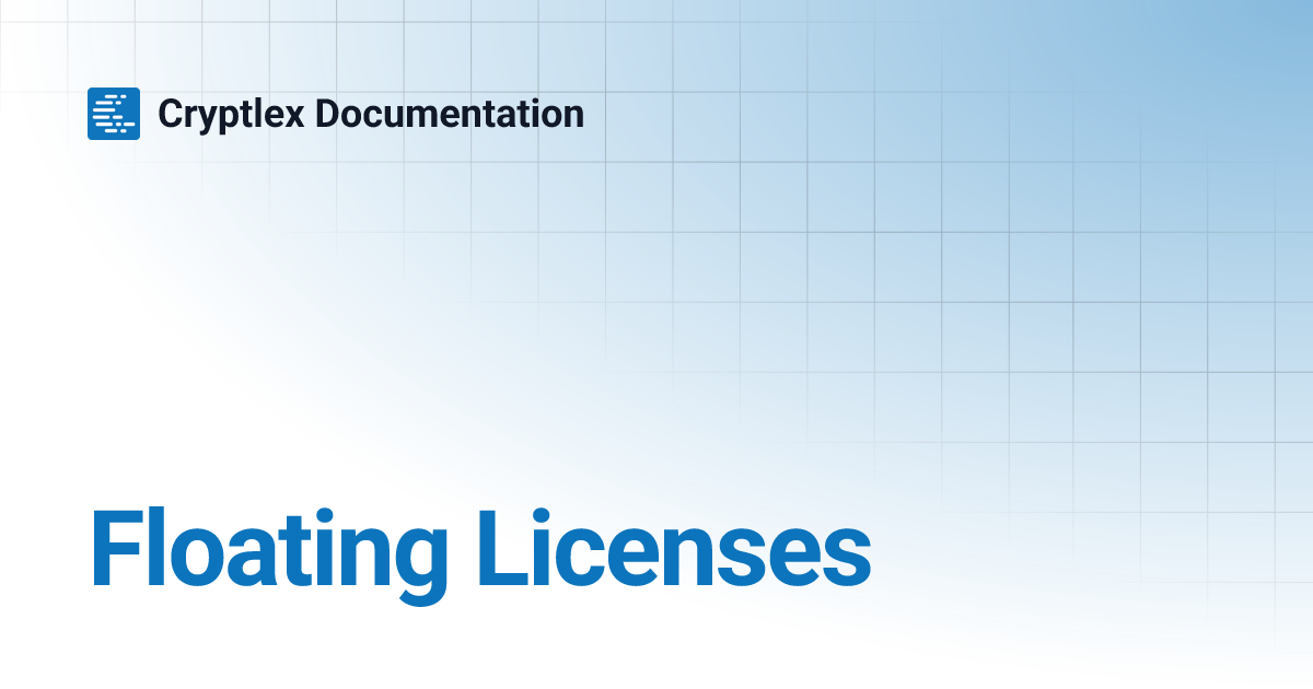 Floating Licenses | Cryptlex Documentation