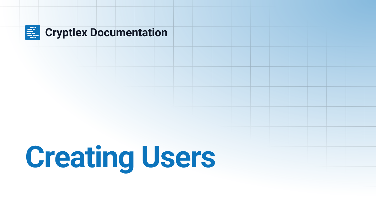 Creating Users | Cryptlex Documentation