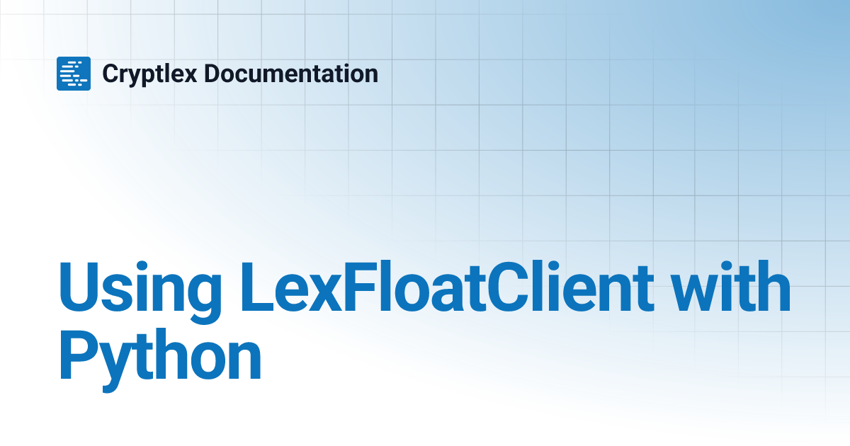 Using LexFloatClient with Python | Cryptlex Documentation