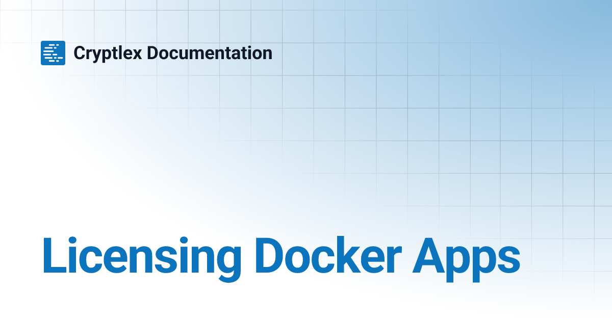 Licensing Docker Apps | Cryptlex Documentation