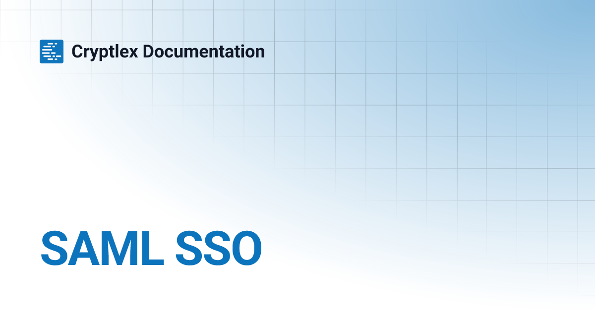 SAML SSO | Cryptlex Documentation